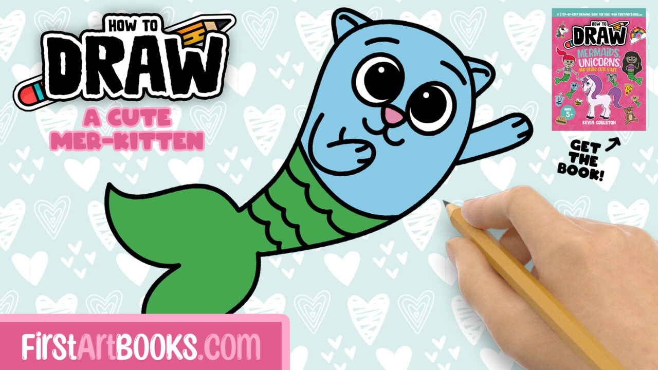 Video Drawing Tutorial: How To Draw A Mer-Kitten | A Cute Cat Mermaid ...