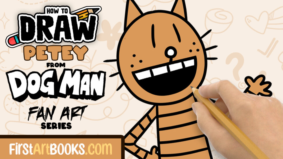 How To Draw: Petey From Dog Man (Video Tutorial) | FirstArtBooks.com